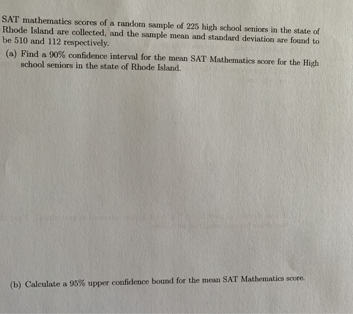 Solved SAT mathematics scores of a random sample of 225 high | Chegg.com