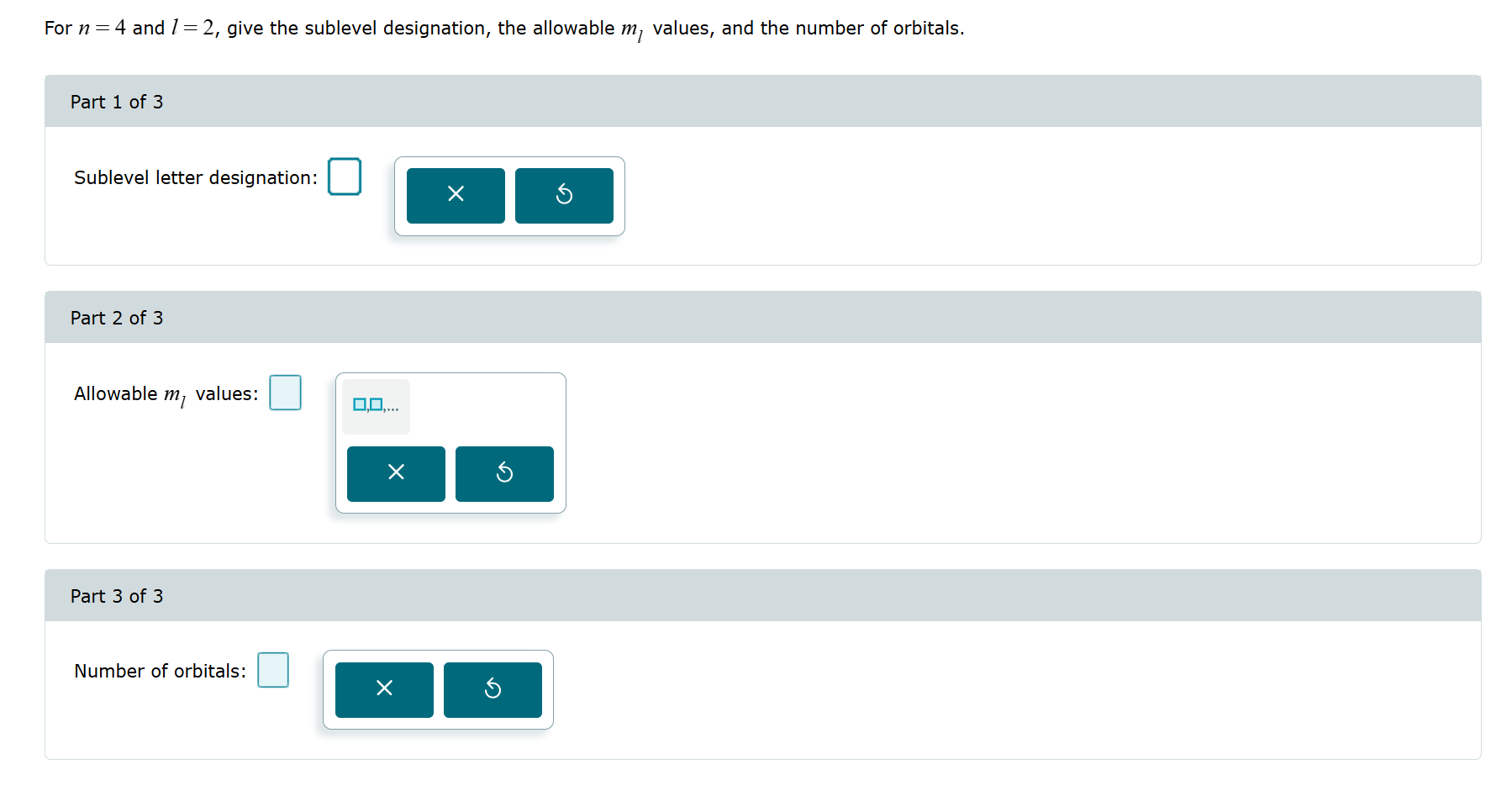 Solved For n=4 ﻿and l=2, ﻿give the sublevel designation, the | Chegg.com