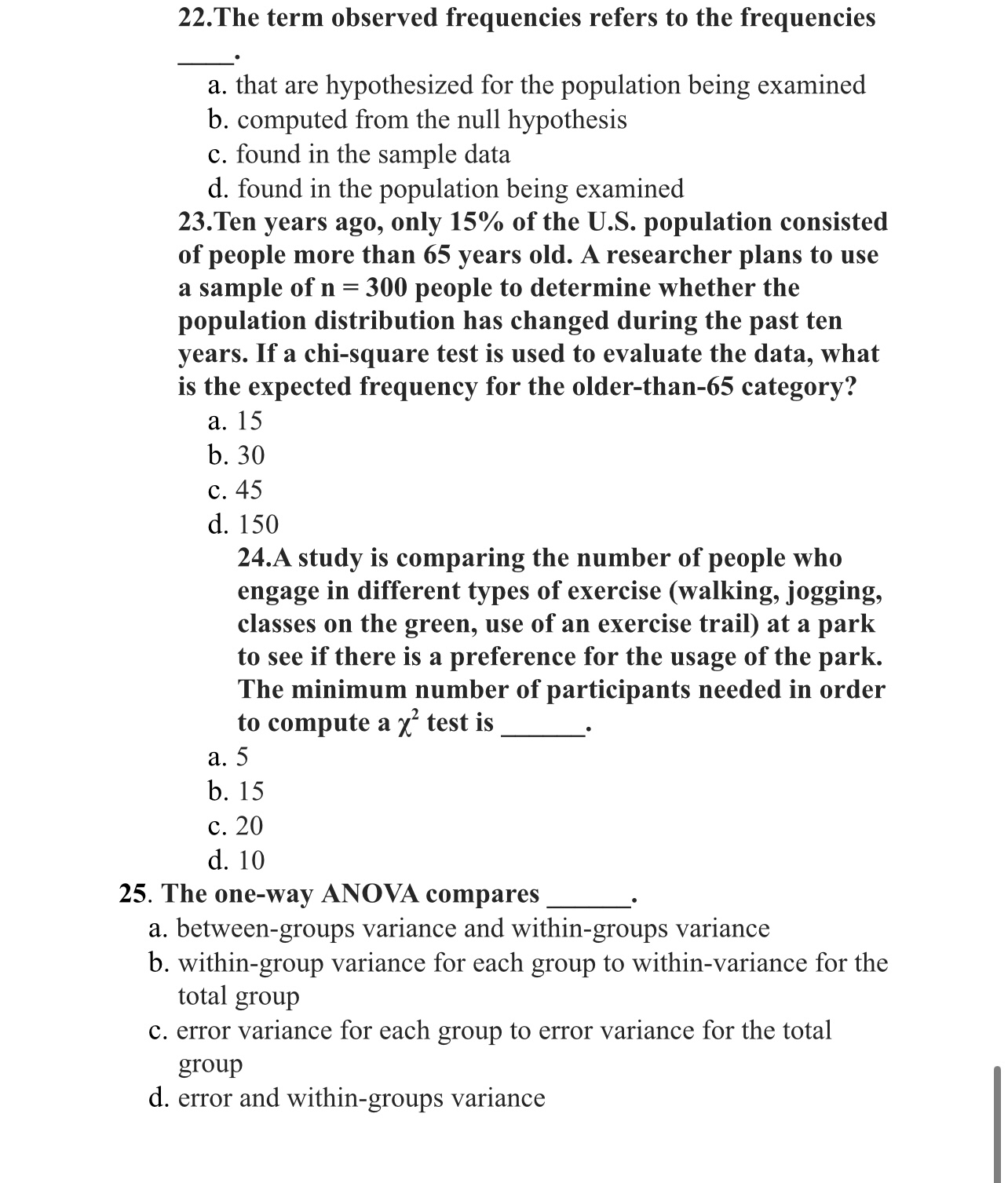 The term observed frequencies refers to the | Chegg.com