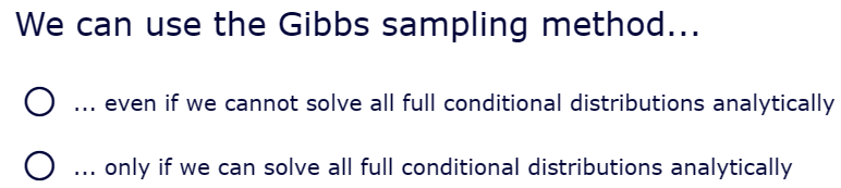 Solved We can use the Gibbs sampling method...... ﻿even if | Chegg.com