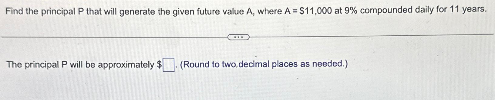 Solved Find the principal P ﻿that will generate the given | Chegg.com