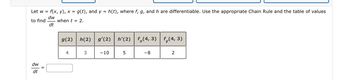 Solved Let w=f(x,y),x=g(t), ﻿and y=h(t), ﻿where f,g, ﻿and h | Chegg.com