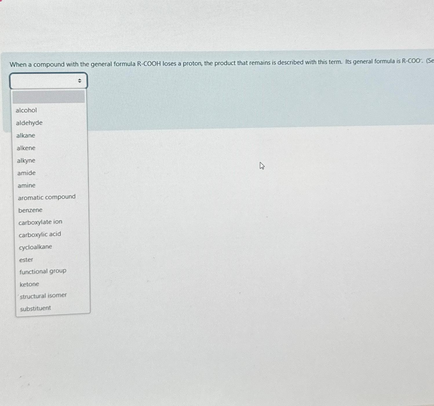 Solved When a compound with the general formula R-COOH loses | Chegg.com