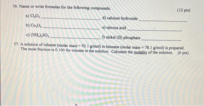 Solved 56. Name or write formulas for the following | Chegg.com