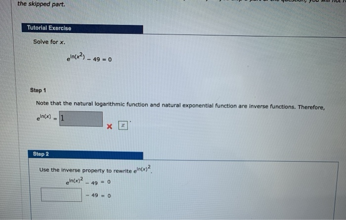 Solved the skipped part. Tutorial Exercise Solve for x. | Chegg.com