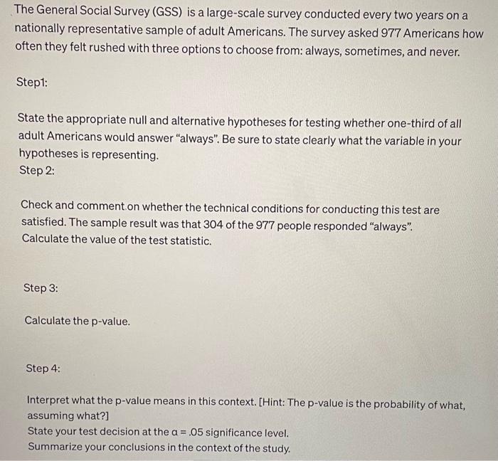 Solved The General Social Survey (GSS) is a large-scale | Chegg.com