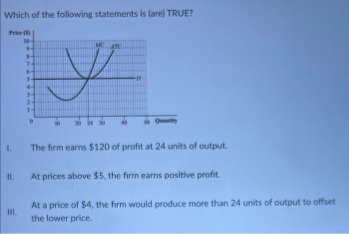 Solved Which of the following statements is (are) TRUE? | Chegg.com