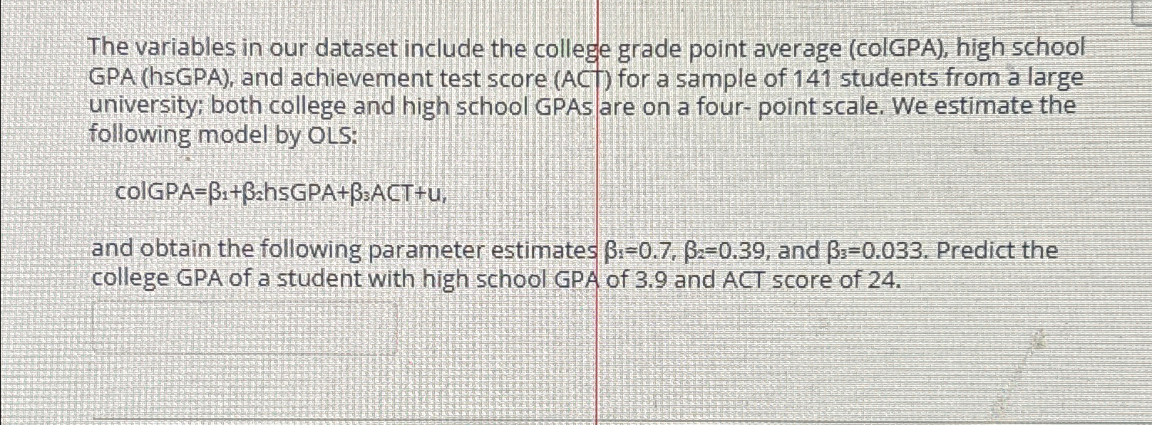 Solved The variables in our dataset include the college | Chegg.com
