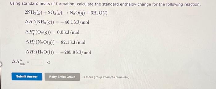Solved Using standard heats of formation, calculate the | Chegg.com