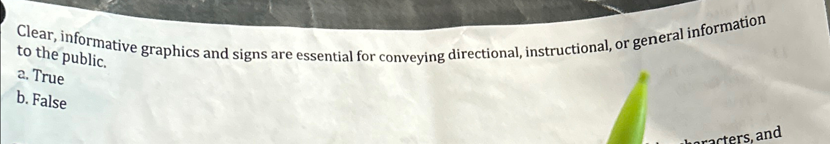 Solved Clear, informative graphics and signs are essential | Chegg.com