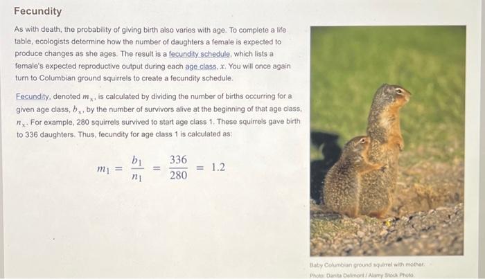 Solved Fecundity As with death, the probability of giving | Chegg.com