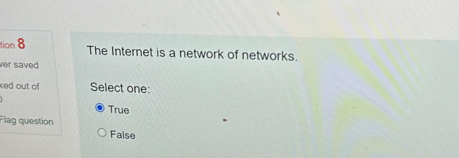 Solved The Internet is a network of networks.Select | Chegg.com