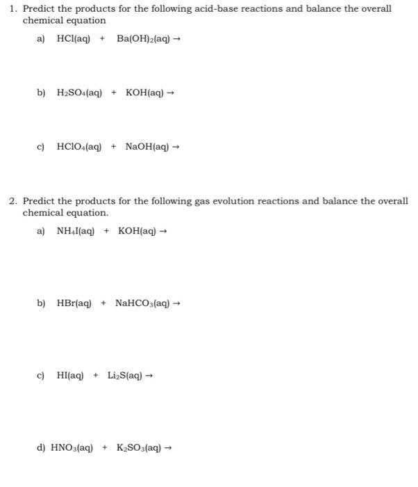 Solved 1. Predict the products for the following acid-base | Chegg.com