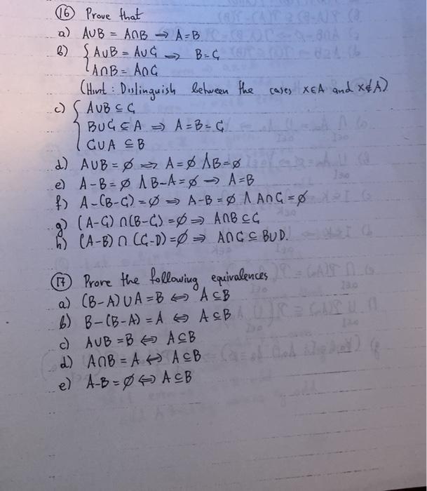 Solved 16 Prove that a) AUB = AnB => A-B 6) SA UB= Aug B=6 | Chegg.com