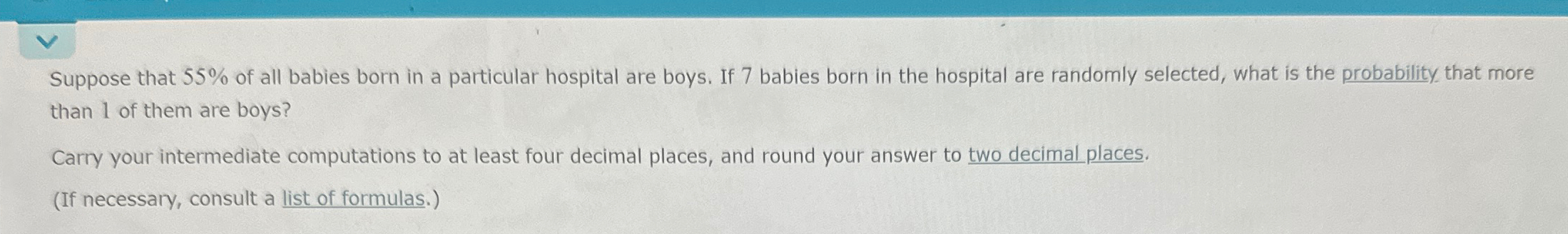 Solved Suppose that 55% ﻿of all babies born in a particular | Chegg.com