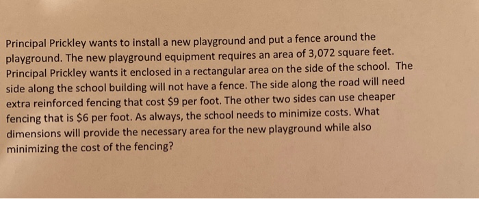 Solved Principal Prickley wants to install a new playground | Chegg.com