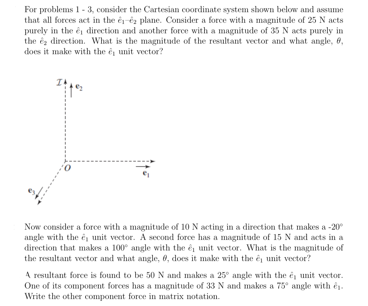 Solved For problems 1 - 3, ﻿consider the Cartesian | Chegg.com