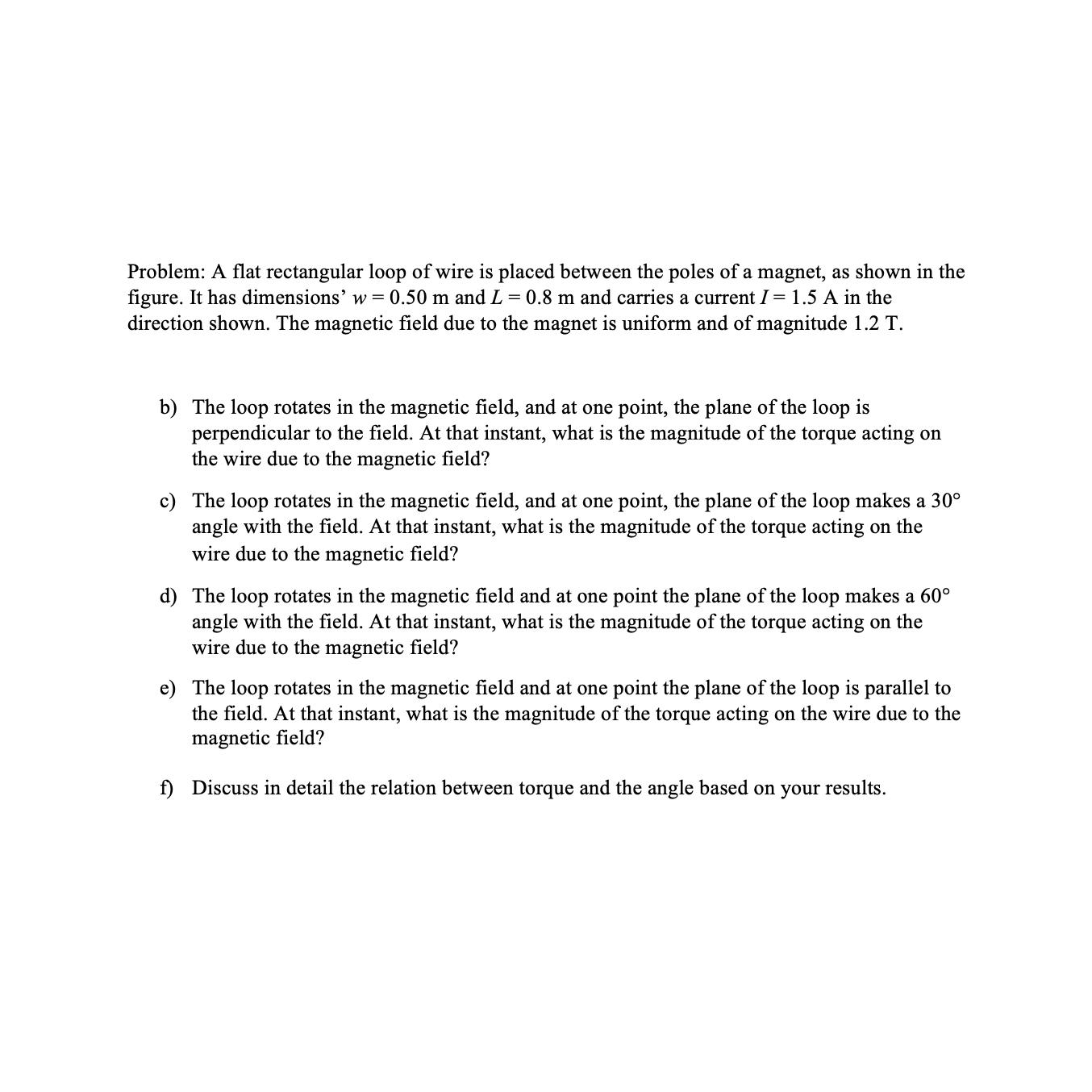 Solved Problem: A flat rectangular loop of wire is placed | Chegg.com