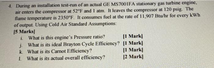 Solved 4. During an installation test-run of an actual GE | Chegg.com