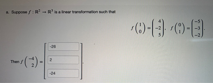 Solved a. Suppose f: R2 R3 is a linear transformation such | Chegg.com