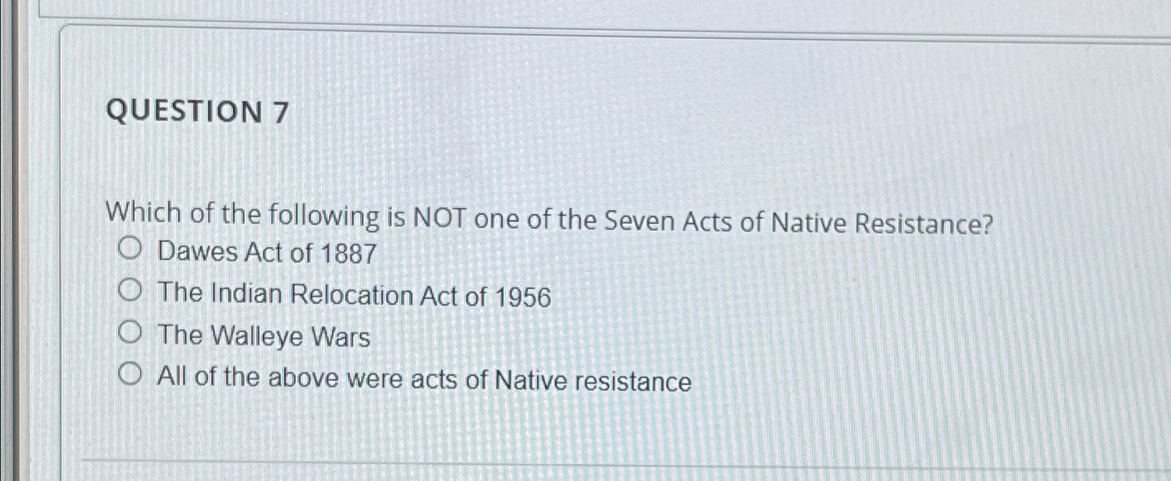 Solved QUESTION 7Which of the following is NOT one of the | Chegg.com