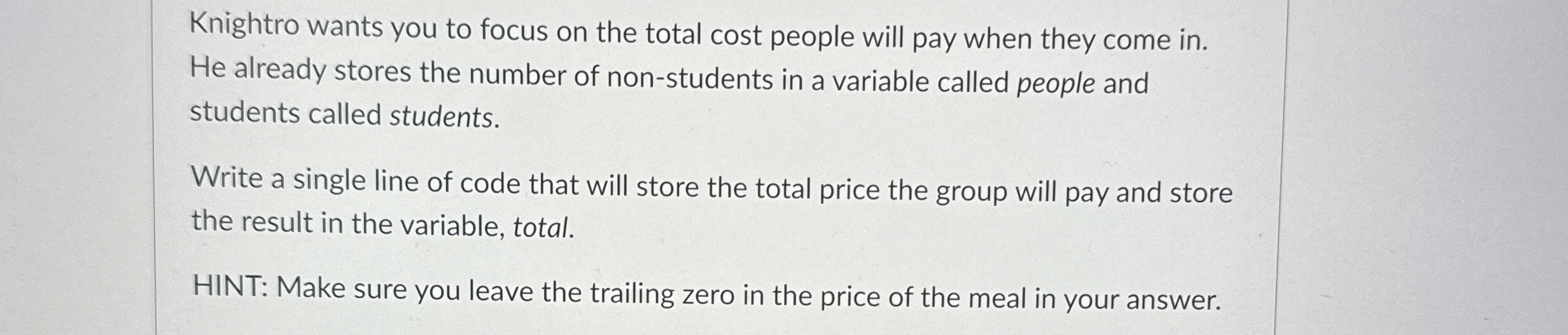 Solved Knightro wants you to focus on the total cost people | Chegg.com