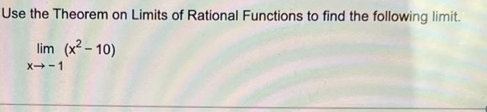 Solved Use the Theorem on Limits of Rational Functions to | Chegg.com