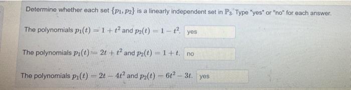 Solved Determine whether each set {p1,p2} is a linearly | Chegg.com