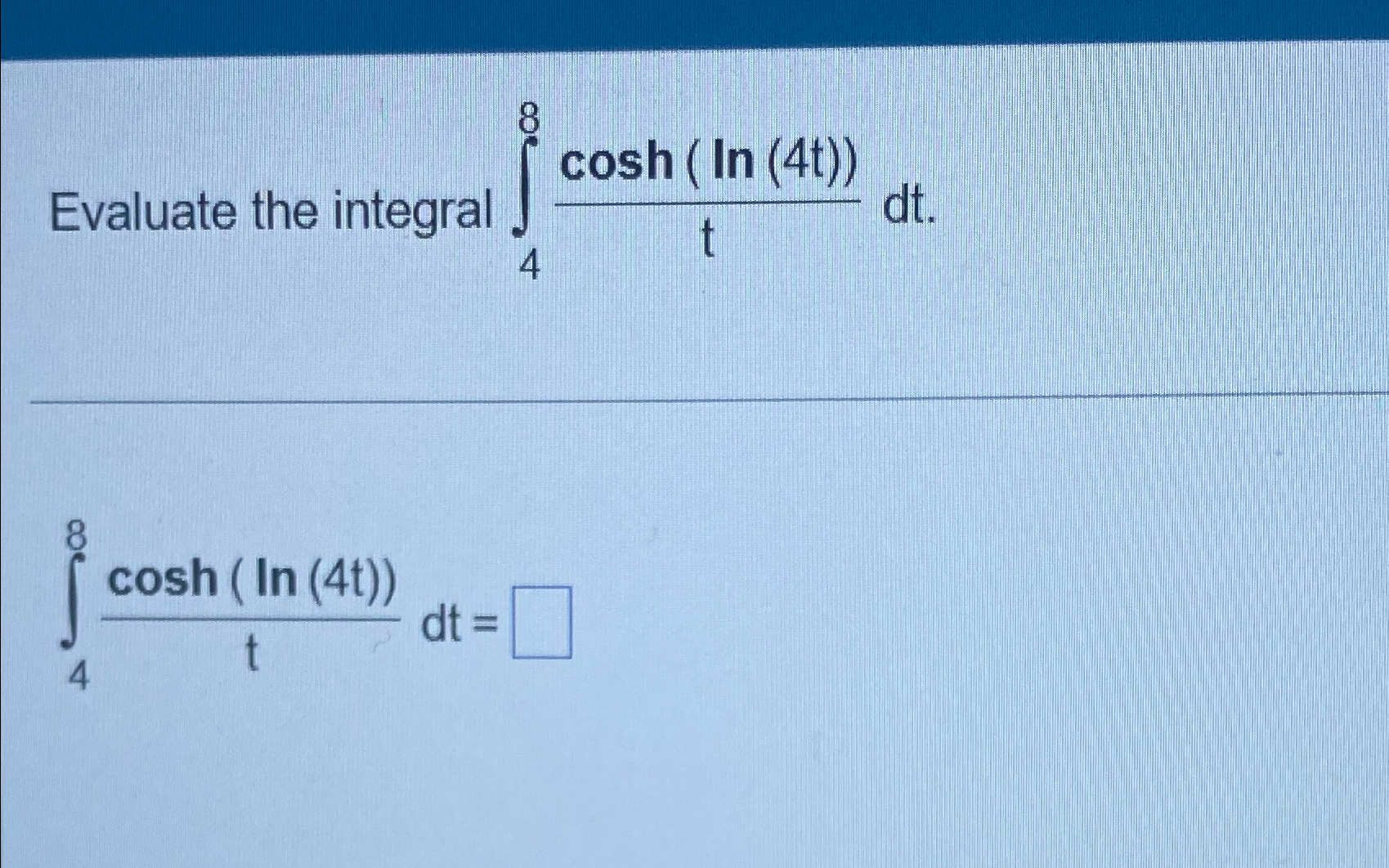 Solved Evaluate the integral | Chegg.com