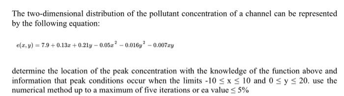 Solved The two-dimensional distribution of the pollutant | Chegg.com