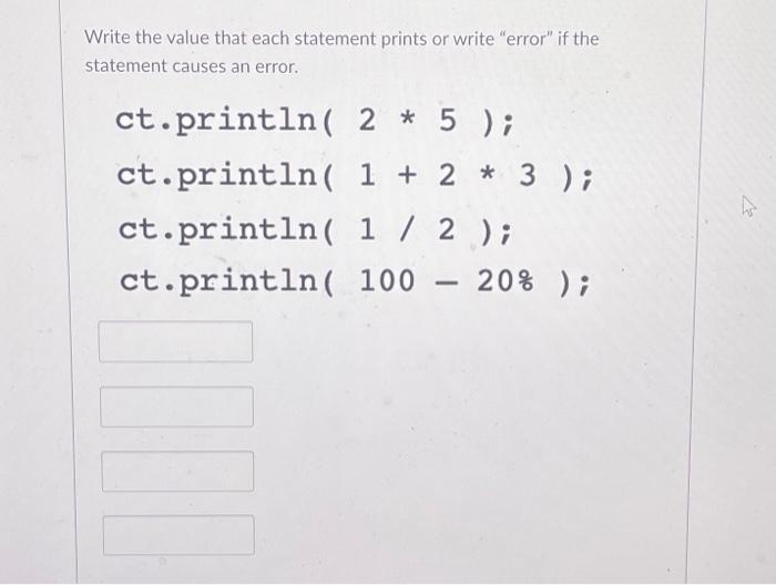 Solved Write the value that each statement prints or write | Chegg.com