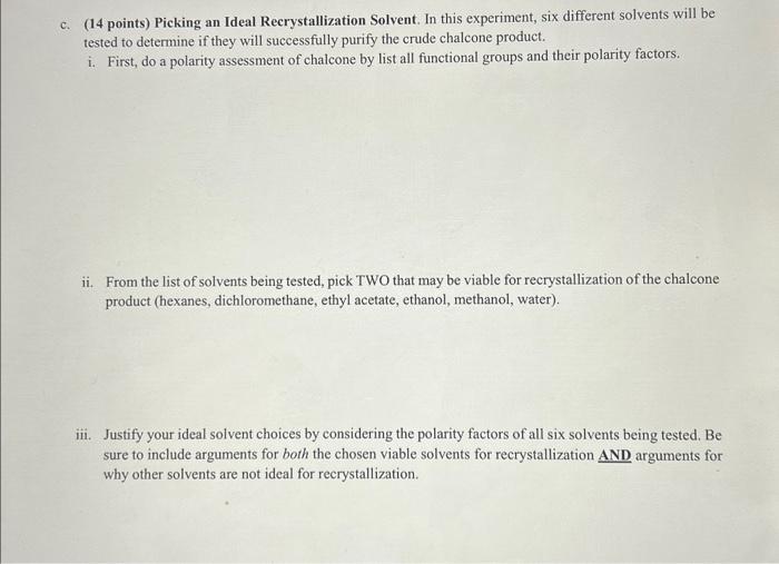 Solved c. (14 points) Picking an Ideal Recrystallization | Chegg.com