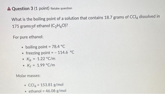 Solved Question 3 (1 point) Retake question What is the | Chegg.com Solved Question 3 (1 point) Retake question What is the | Chegg.com
