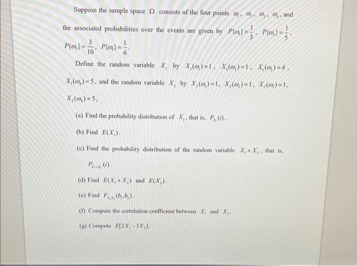 Solved Suppose the sample space Ω consists of the four | Chegg.com