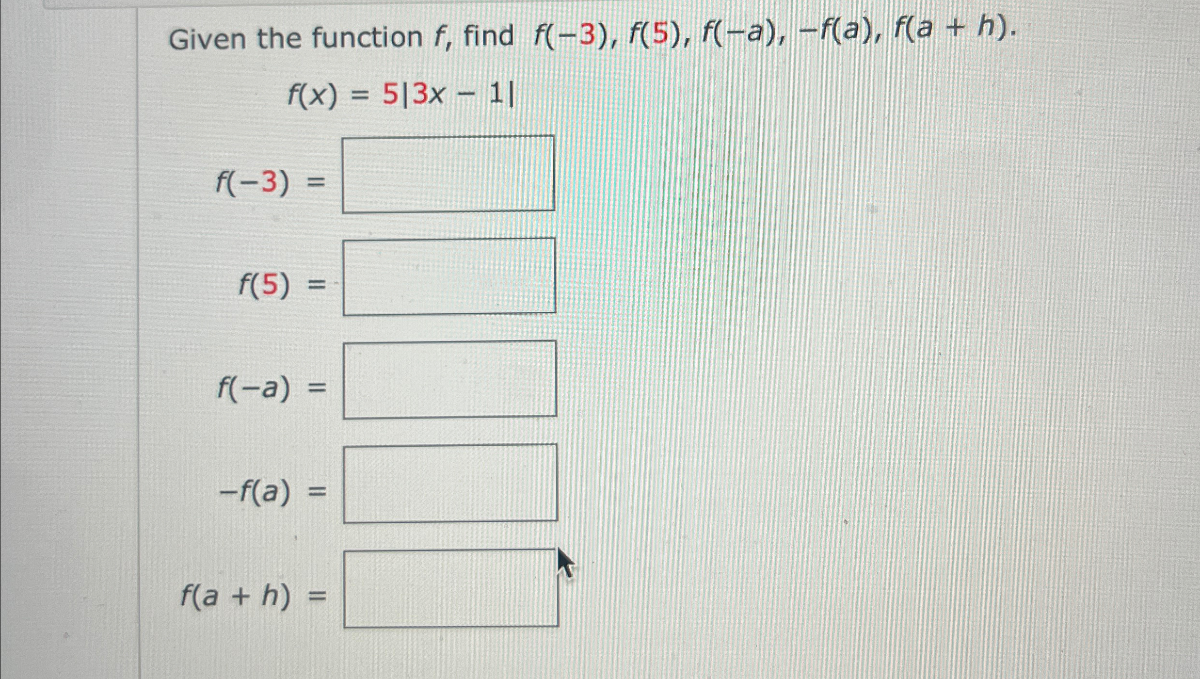 Solved Given the function f, ﻿find | Chegg.com