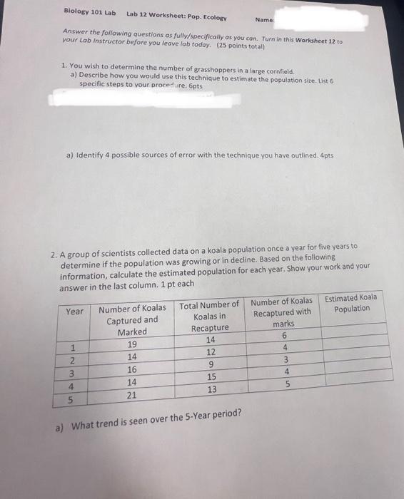 Solved Biology 101 Lab Lab 12 Worksheet: Pop. Ecology Answer | Chegg.com