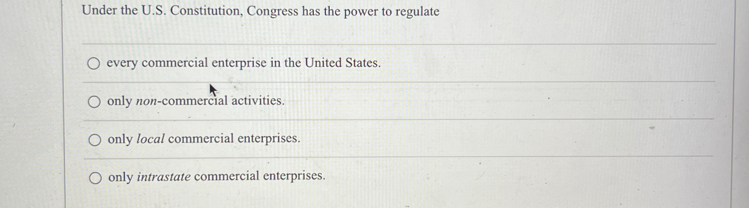 Solved Under the U.S. ﻿Constitution, Congress has the power | Chegg.com