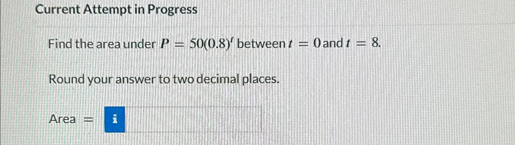 Solved Current Attempt in ProgressFind the area under | Chegg.com