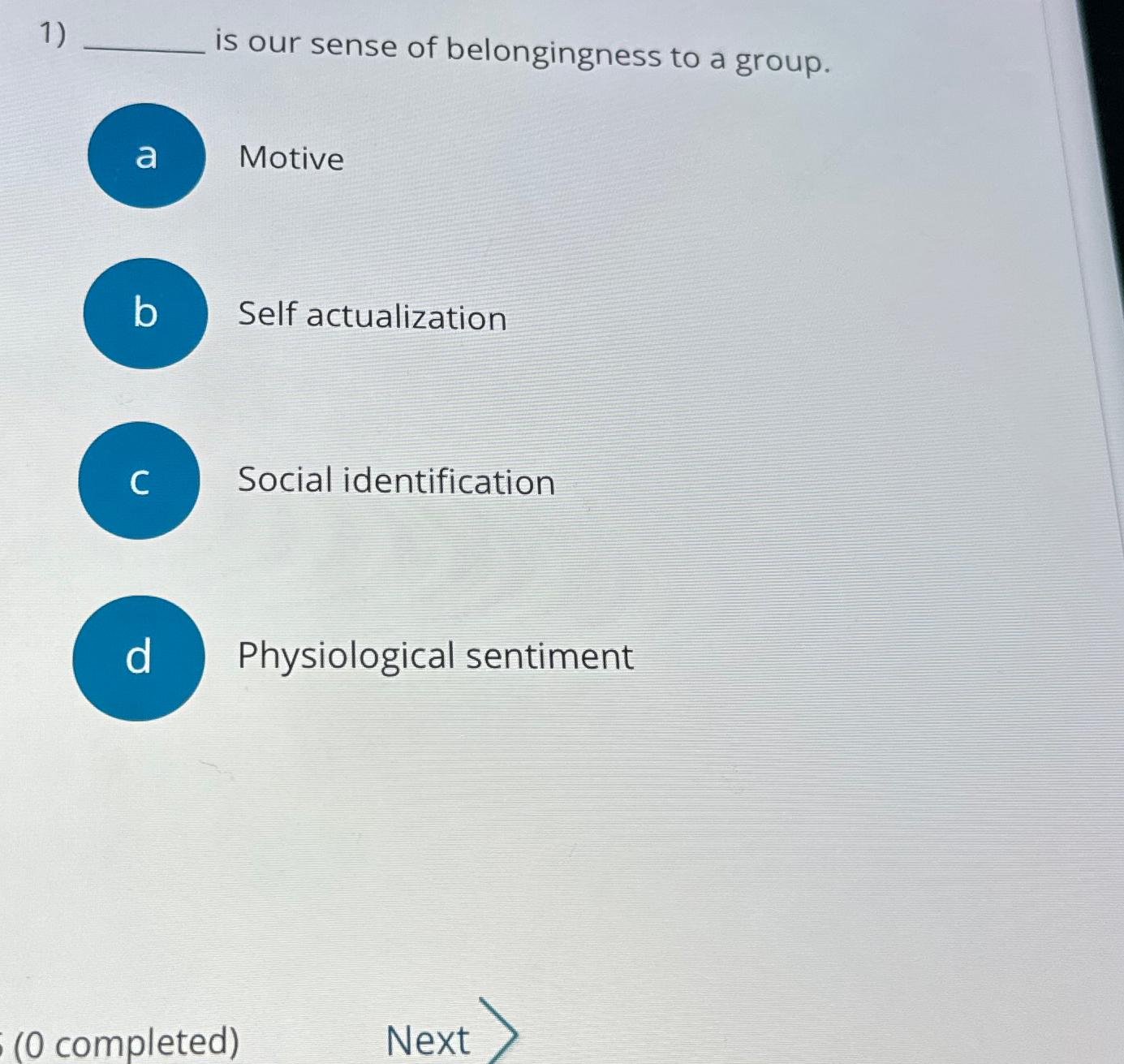 Solved Is Our Sense Of Belongingness To A Groupmotiveself