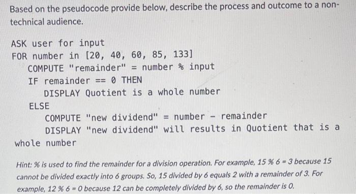 Solved Based on the pseudocode provide below, describe the | Chegg.com