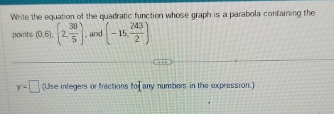 Solved Write the equation of the quadratic function whose | Chegg.com
