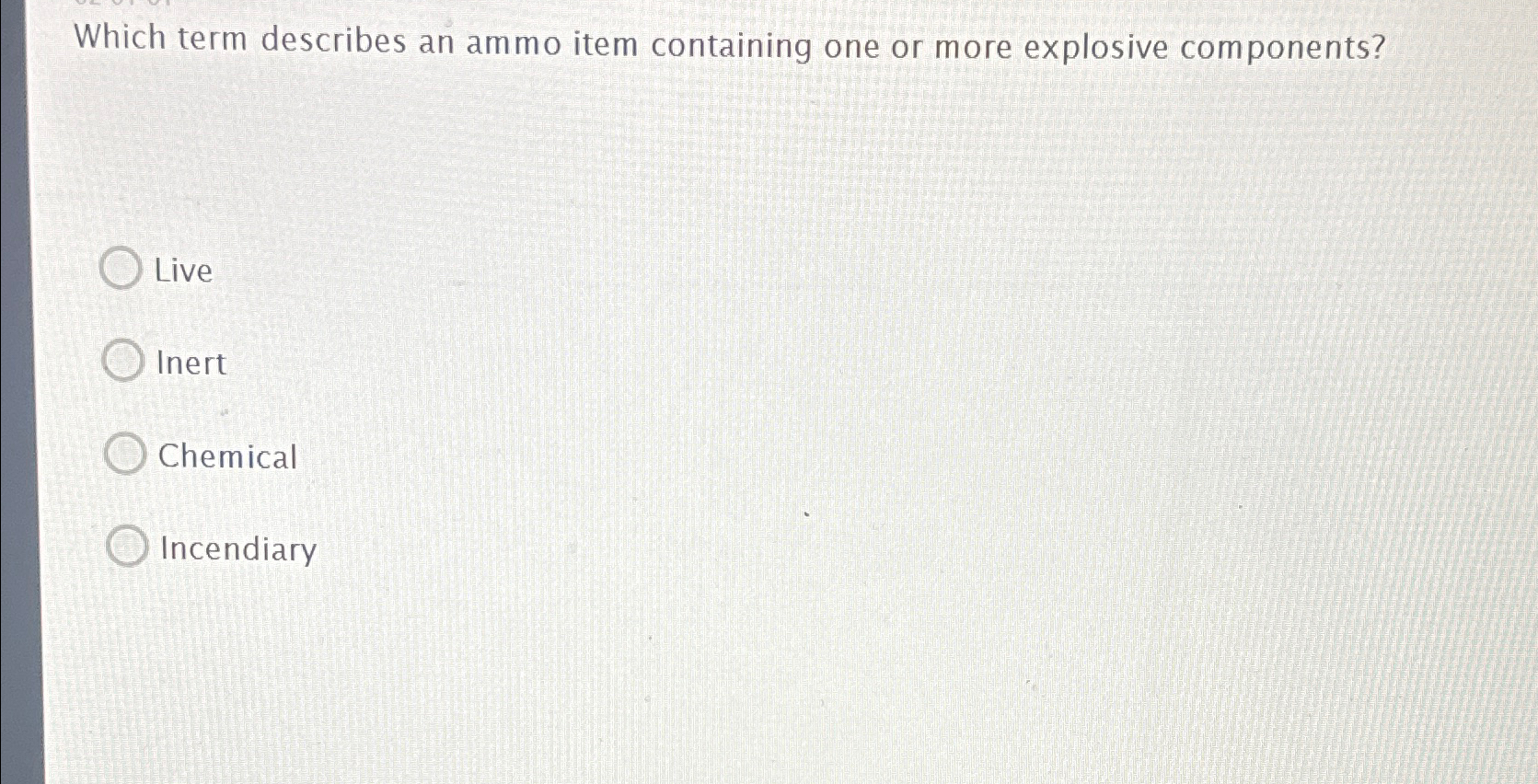 Solved Which term describes an ammo item containing one or | Chegg.com