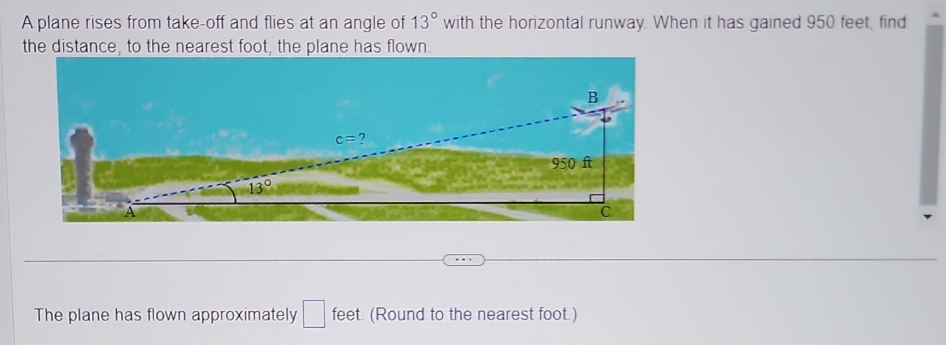 Solved A plane rises from take-off and flies at an angle of | Chegg.com