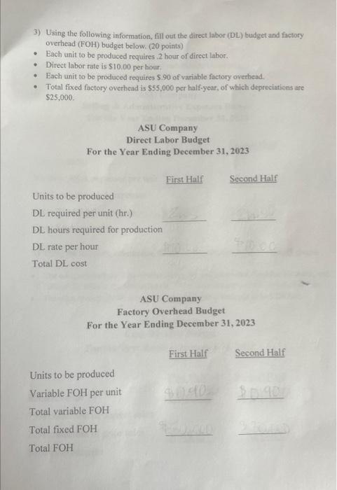 Solved 3) Using the following information, fill out the | Chegg.com