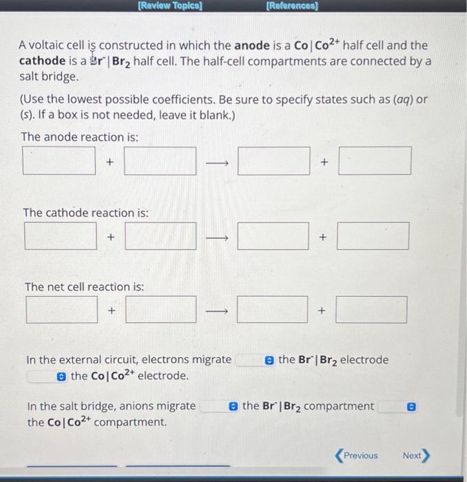 Solved A voltaic cell is constructed in which the anode is a | Chegg.com