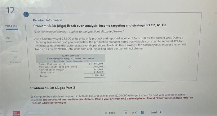 Solved Required information Problem 18-3A (Algo) Break-even | Chegg.com