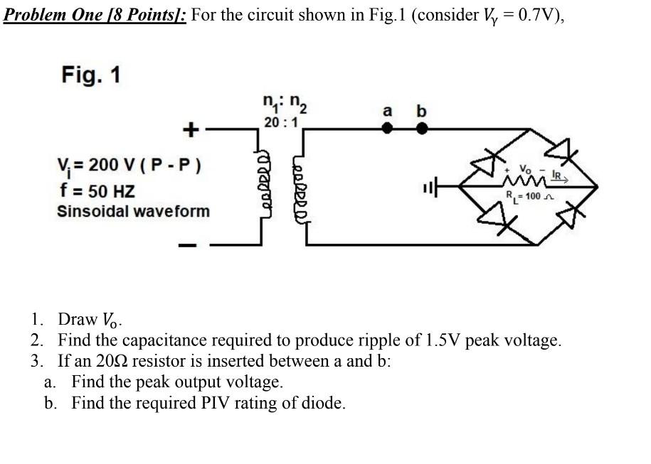 Solved Problem One [8 Points]: For the circuit shown in Fig. | Chegg.com