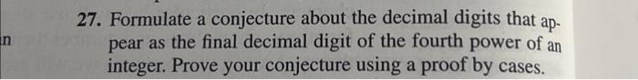 Solved 7. Formulate a conjecture about the decimal digits | Chegg.com