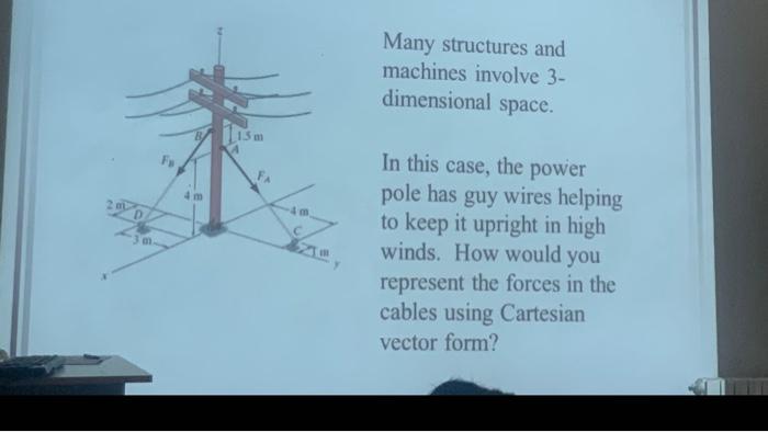 Solved Many structures and machines involve 3dimensional | Chegg.com