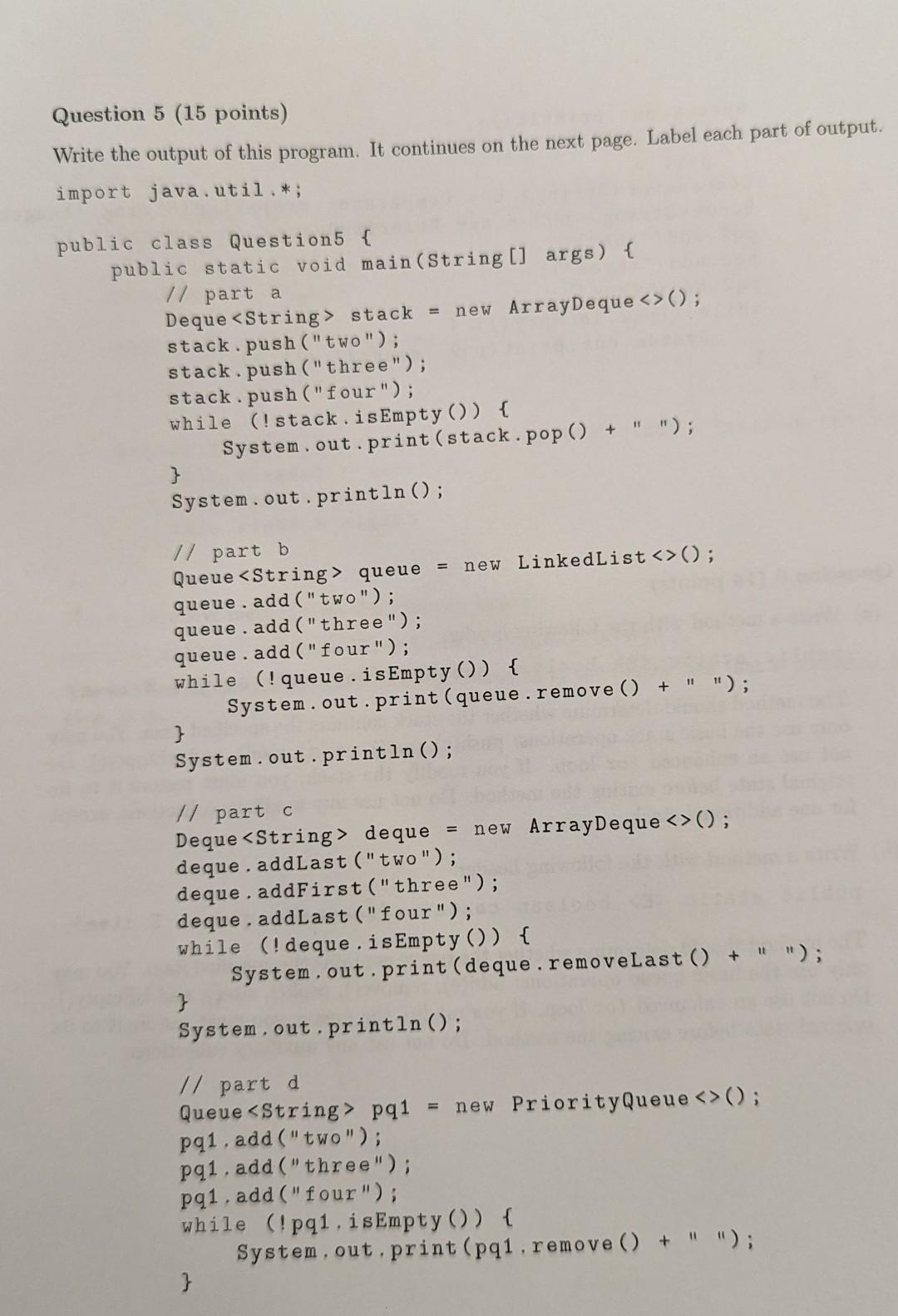 Solved tion 5 (15 points) the output of this program. It | Chegg.com